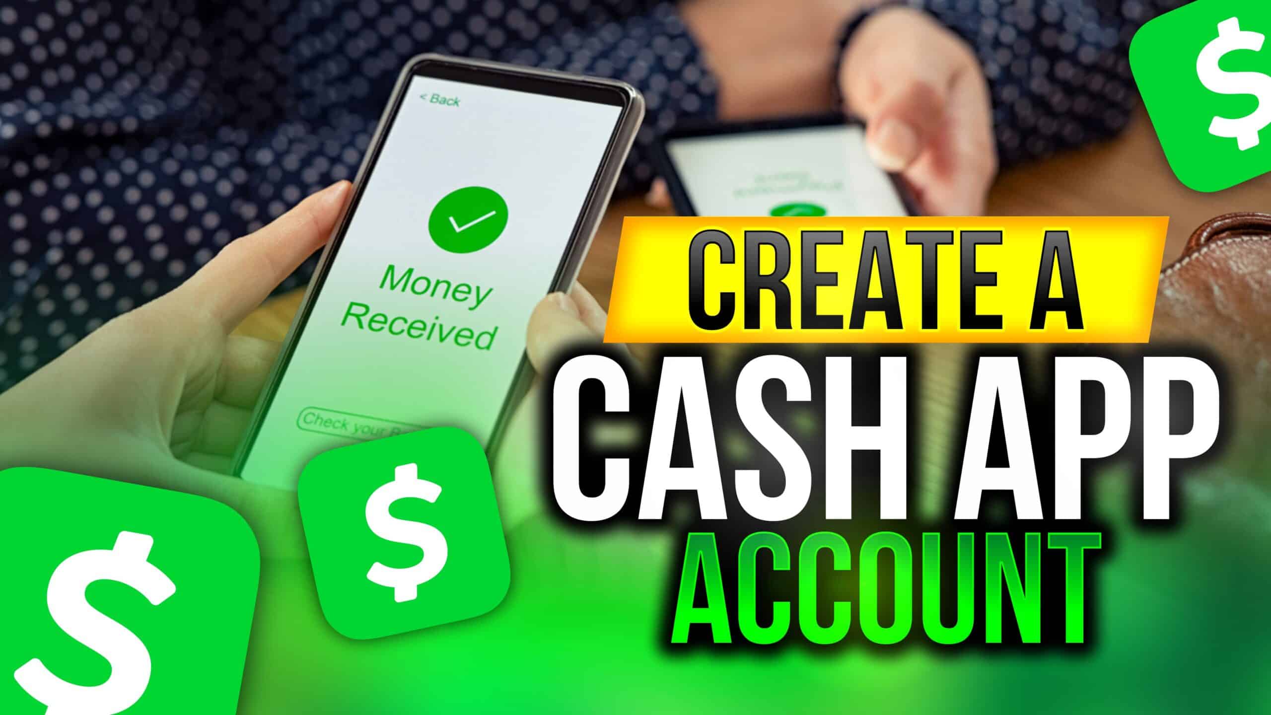 How to Create a Cash App Account: A Step-by-Step Guide » Financial Wellness